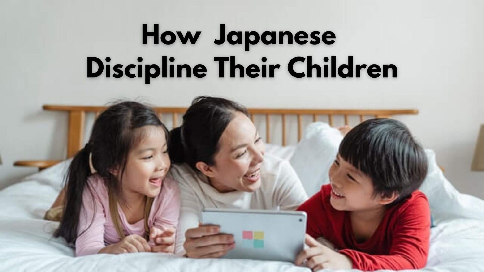 How Do Japanese Discipline Children? | Learn The Japanese Way Of ...