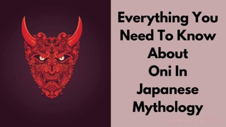 Todo sobre el Oni en la mitología japonesa - Japan Truly