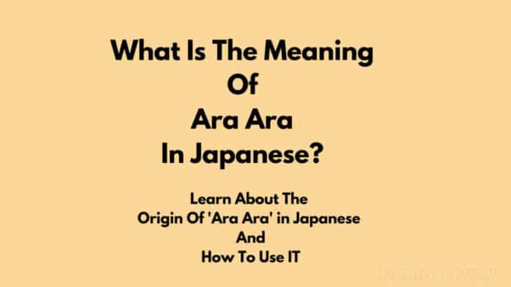 Significado de Ara Ara en Japonés - Japan Truly