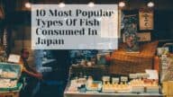10 Most Popular Types Of Fish Consumed In Japan - Japan Truly