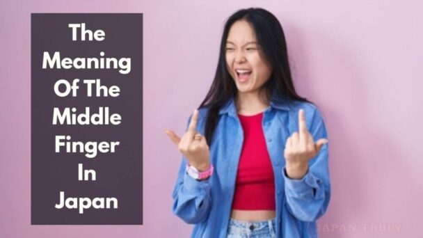 No creerás lo que significa el dedo corazón en Japón - Japan Truly