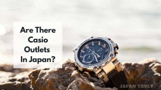 ¿Hay Casio Outlet en Japón? - Japan Truly